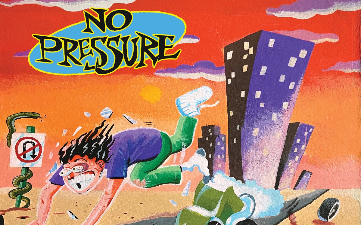 The (Not So) New Shape Of (Pop) Punk To Come: No Pressure (2022) › Consumed Magazine